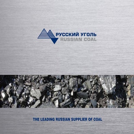 Coal mining in Russia and leading Russian suppliers of coal | PDF