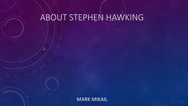 Stephen hawking ppt | PPTX