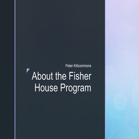 About the Fisher House Program | PPTX