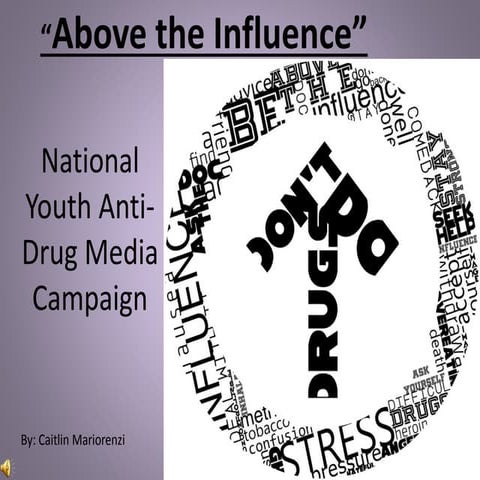 Above the influence | PPTX