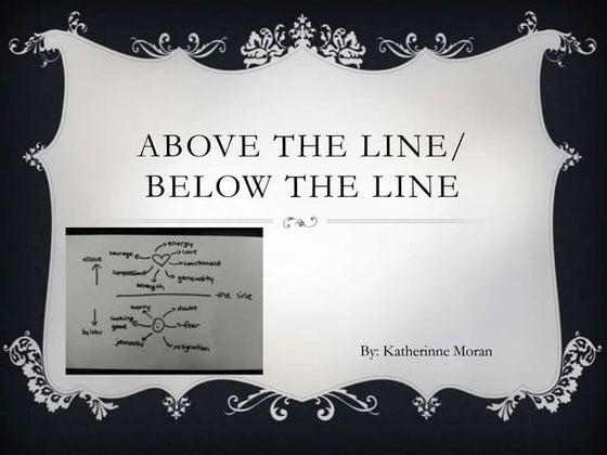 Above the line powerpoint by rr | PPTX