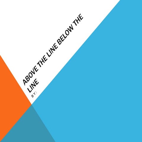 Above the line below the line | PPT
