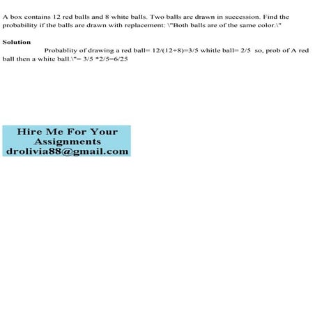 A box contains 12 red balls and 8 white balls. Two balls are drawn i.pdf