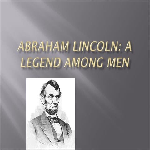 Abraham Lincoln | PPT