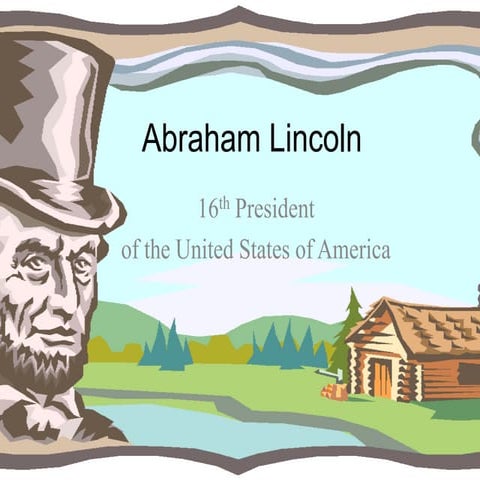 Abraham Lincoln | PPTX | Crime & Harmful Acts to Individuals, Society ...