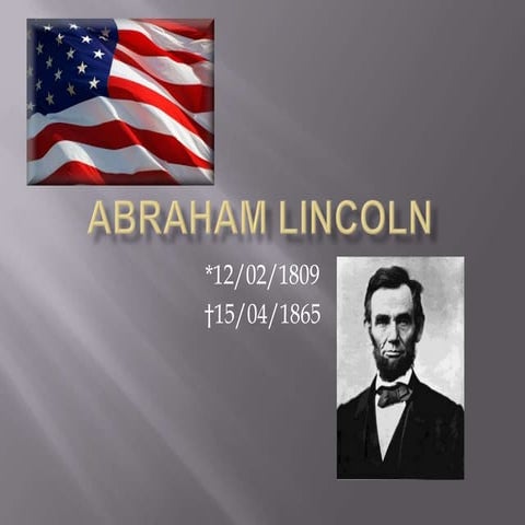 Abraham lincoln | PPTX