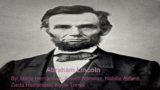 abraham lincoln presentation.pptx | Crime & Harmful Acts to Individuals ...