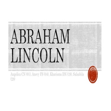 Abraham lincoln | PPT