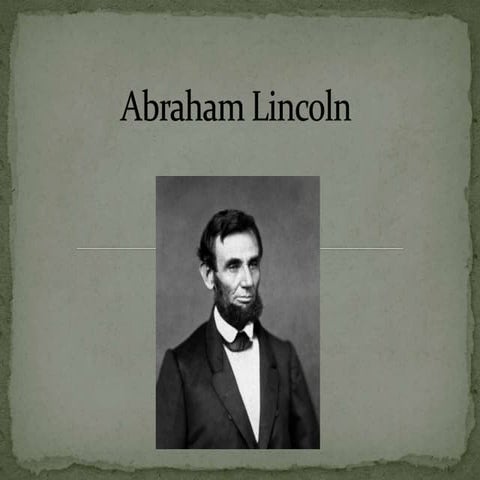 Abraham lincoln | PPT