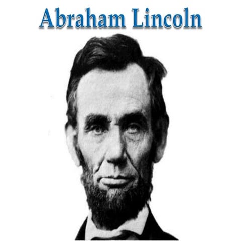 Abraham lincoln | PPT