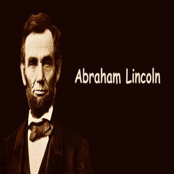 abraham lincoln presentation.pptx