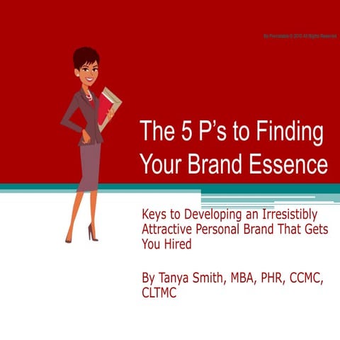 Personal Brand Advice on the 5 Ps to Finding Your Brand Essence | PPTX