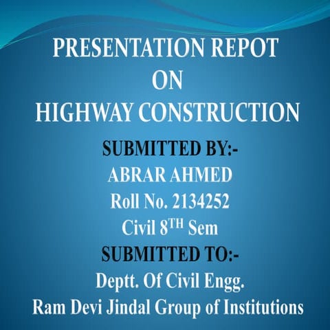 CIVIL TOTAL BUILDING PPT WORK AND HIGHWAYY | PPTX