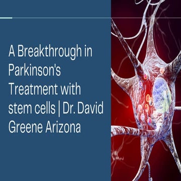 A Breakthrough in Parkinson's Treatment with stem cells Dr. David ...