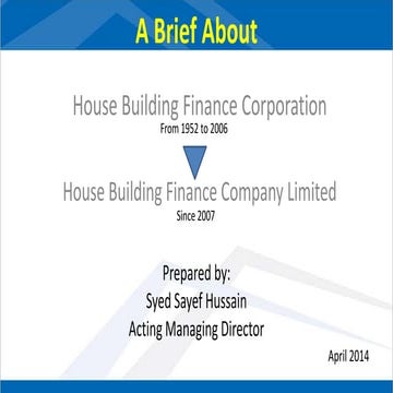 A brief about HBFC (April 2014) (REVISED 2 MAY) | PPTX