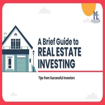 A Brief Guide to Real Estate Investing: Tips from Successful Investors ...