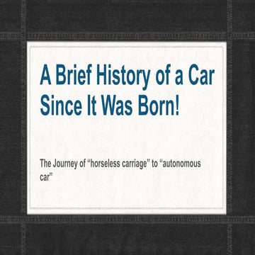 A brief history of a car since it was born! | PPT