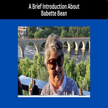 A Brief Introduction About - Babette Bean | PPT
