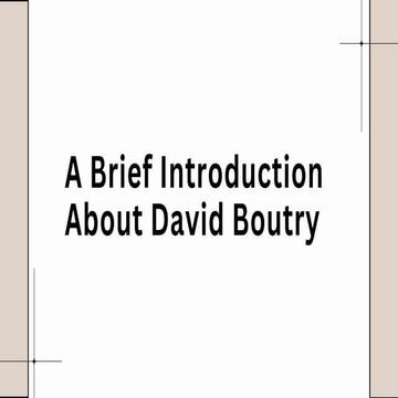 A Brief Introduction About David Boutry_ | PDF