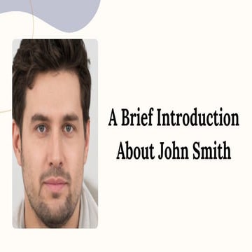 A Brief Introduction About John Smith | PDF