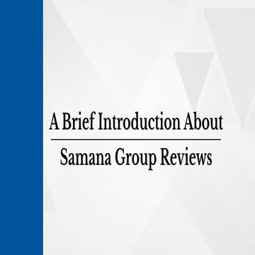 Samana Group Reviews - A Global Advisory And Solutions Firm | PDF