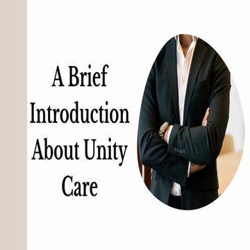 A Brief Introduction About Unity Care | PDF