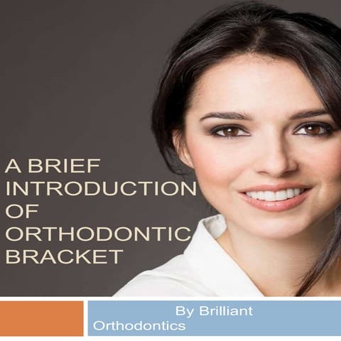Orthodontic Bracket Materials | PPTX