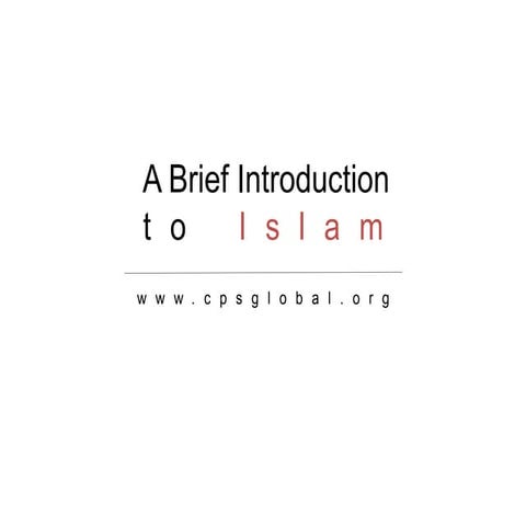A brief introduction to islam | PPTX