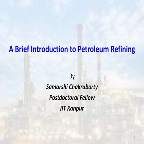 Lecture Notes in Modern Petroleum Refining Processes | PDF