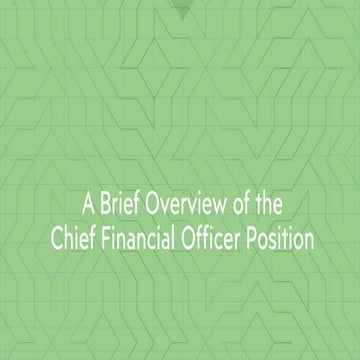 A Brief Overview of the Chief Financial Officer Position | PPT