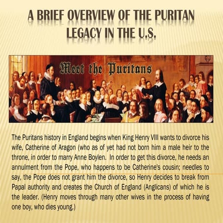 A brief overview of the puritan legacy in | PPT | Christianity ...
