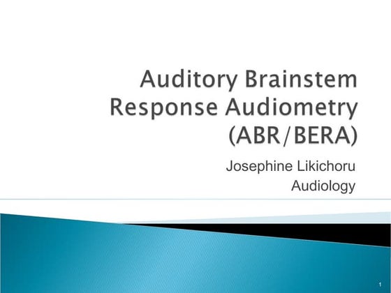 Auditory brainstem response (ABR) | PPT