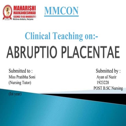 Abruptio Placentea And Its Management Pptx
