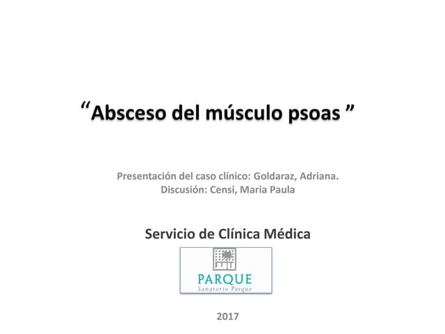 Absceso Del Psoas | PPTX | Diseases and Conditions | Medical Health
