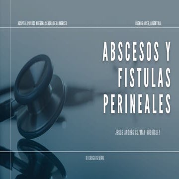 ABSCESOS Y FISTULAS PERIANALES CON TRATAMIENTO | PDF