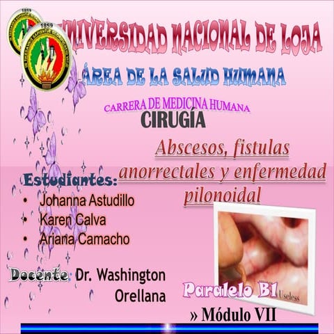 Abscesos y fistulas anorrectales | PPTX