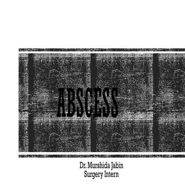 Abscess Pptx Surgery Ppt Types And Management Pptx