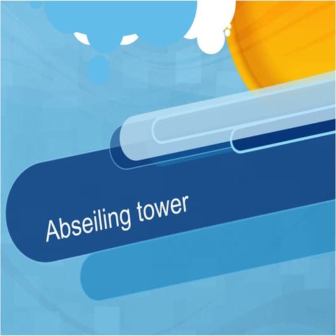 Abseiling Tower Briefing with Video | PPT