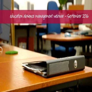 absence management webinar for schools and academies - Vicky Berry ...