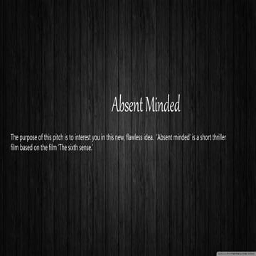 Absent minded ppt | PPT