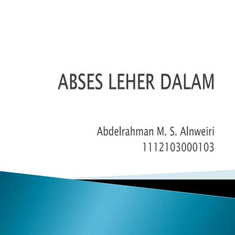 Abses leher dalam | PPTX