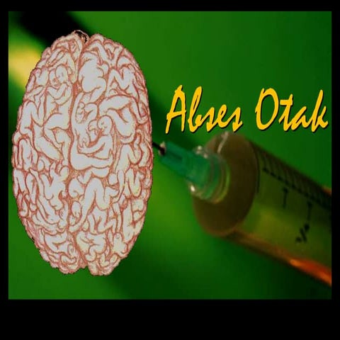 Abses otak | PPT