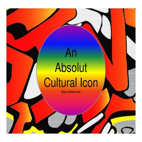 Absolut Cultural Icon Pdf | PPT