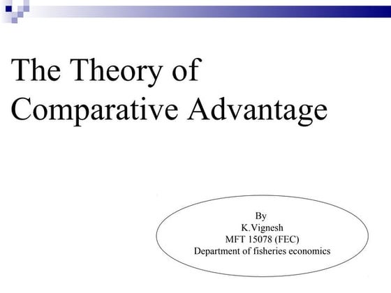 Law of Comparative Advantage by Dominick Salvatore | PPT