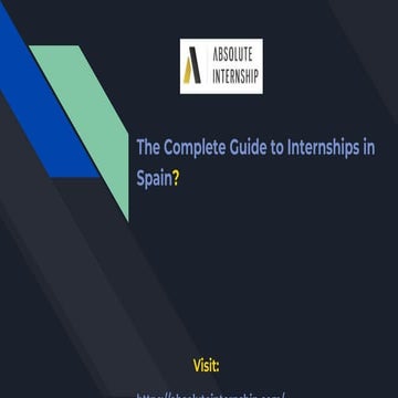 The Complete Guide to Internships in Spain.pptx