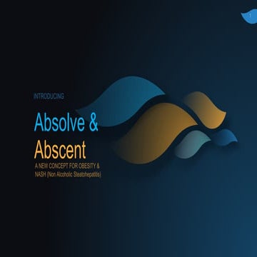 ABSOLVE & ABSCENT INTRO.pptx