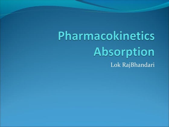 pharmacokinetics- a detailed and easy way to learn | PPTX | Digestive Disorders | Diseases and ...