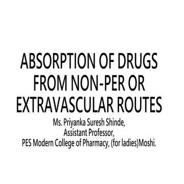 Absorption of drug from extravascular route.pptx | Skin and Dermatology ...