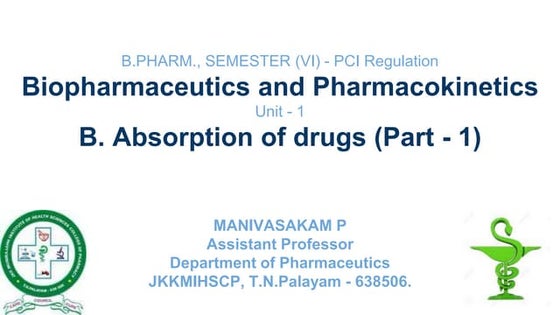 Biopharmaceutics: Mechanisms of Drug Absorption | PPT