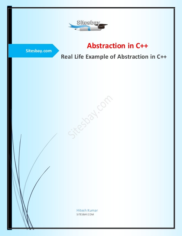 Abstraction In C And Real Life Example Of Abstraction In C